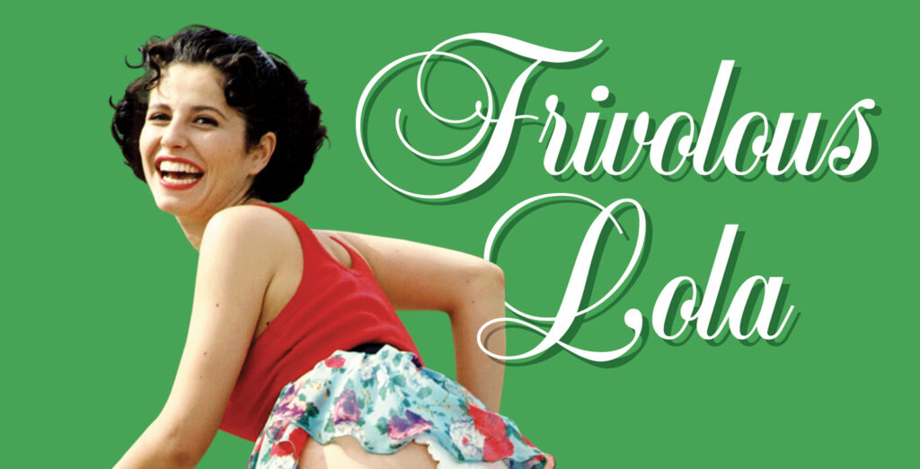 Frivolous Lola (1998) Cult Epics Blu-ray Review - The Movie Elite